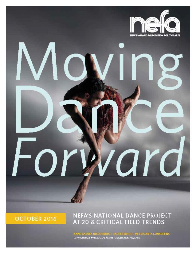 NEW REPORT HIGHLIGHTS 20 YEARS OF NEFA’S NATIONAL DANCE PROJECT AND ...